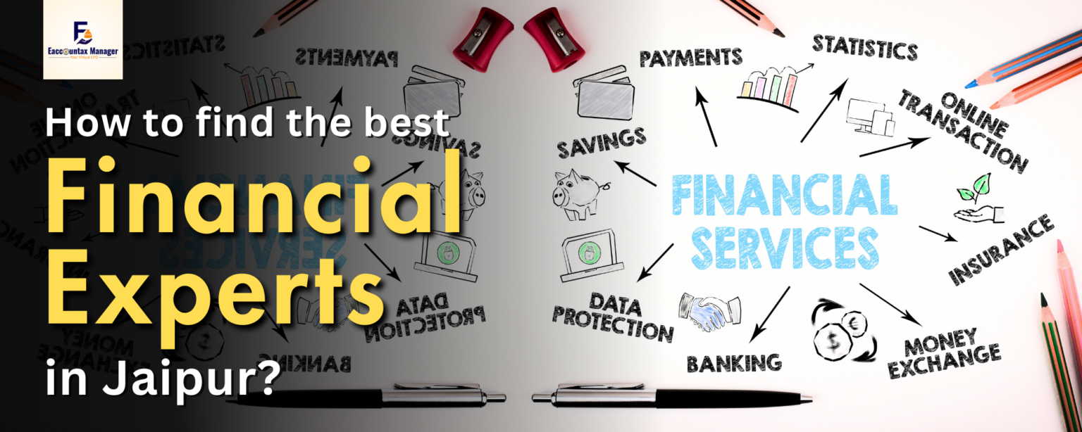 Find Financial Expert in Jaipur | Finance Advisor | Financial Planner